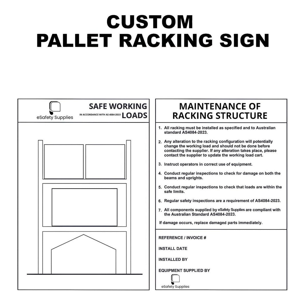 Custom Pallet Racking Sign – eSafety Supplies