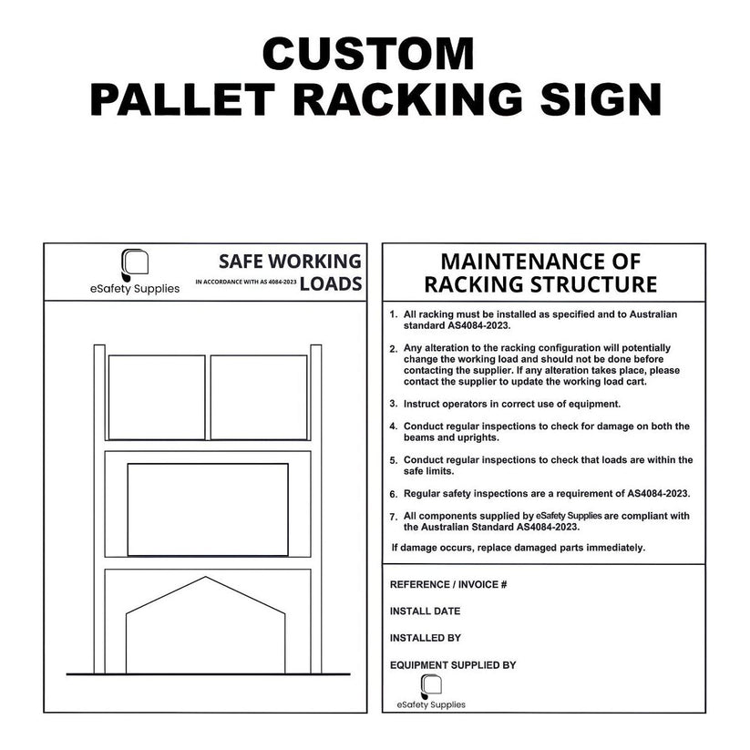 Custom Pallet Racking Sign – eSafety Supplies
