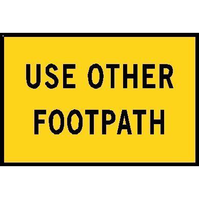 Use Other Footpath Sign — 900x600mm | eSafety Supplies
