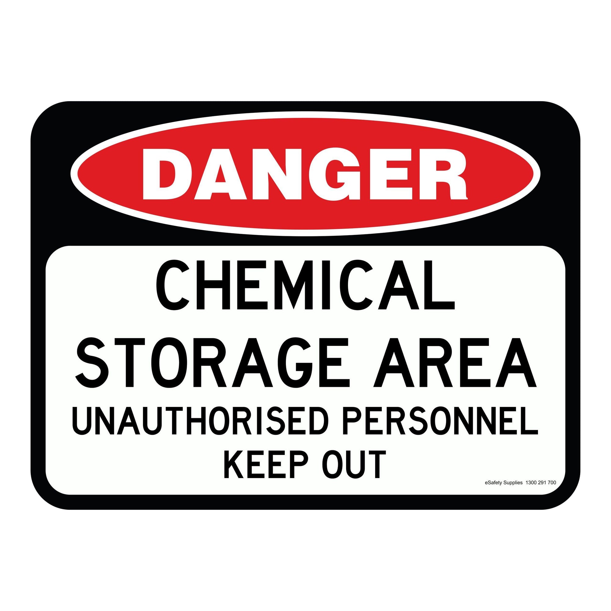Danger Sign - Chemical Storage Area Keep Out - eSafety – eSafety Supplies