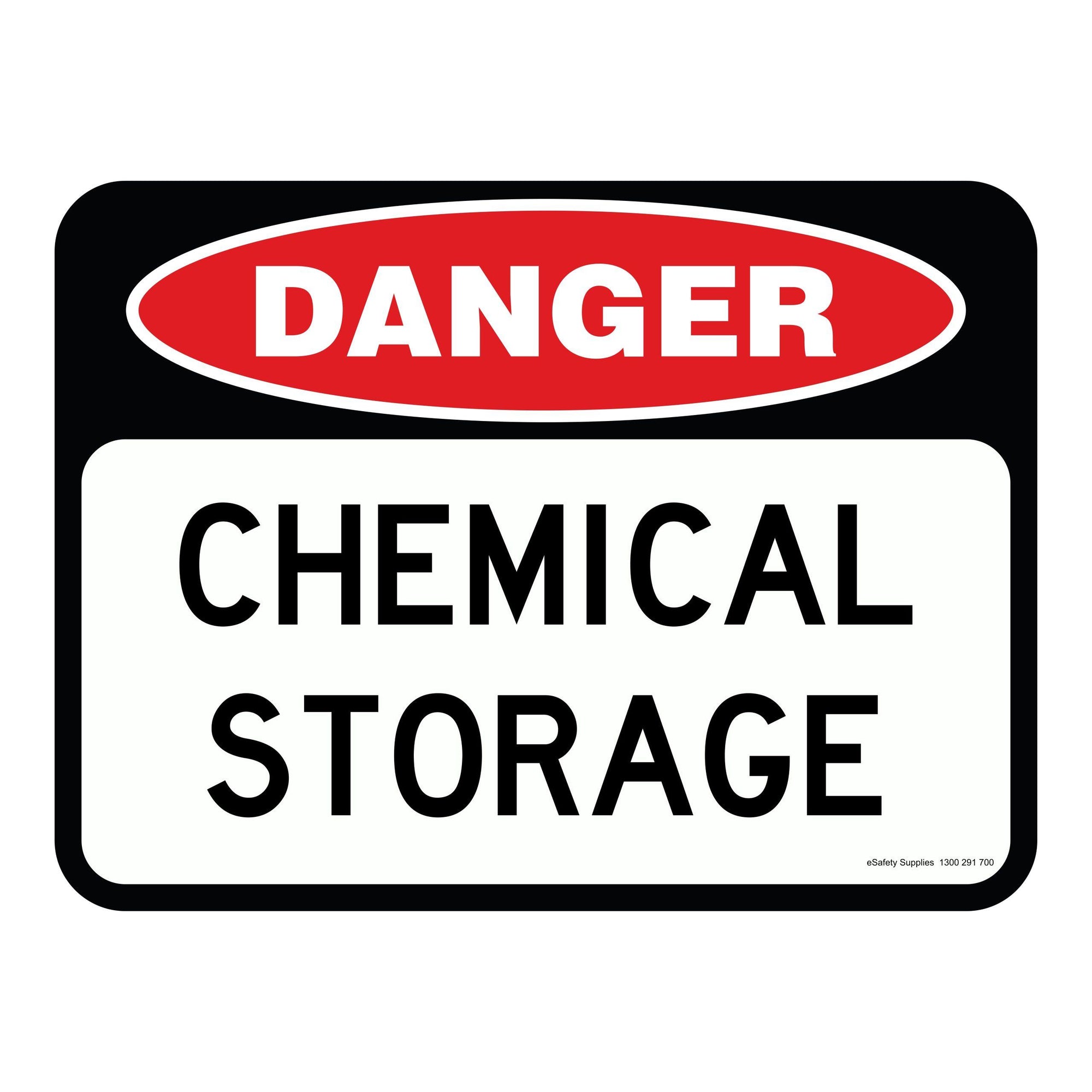Danger Sign - Chemical Storage – eSafety Supplies
