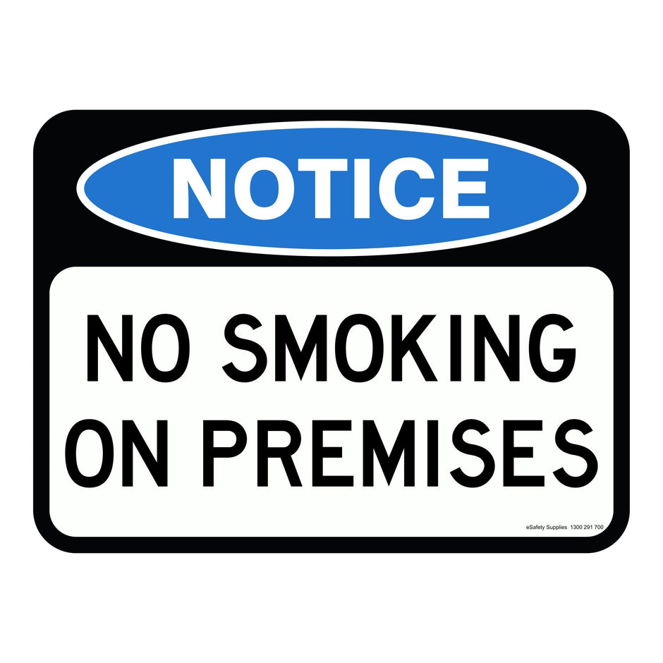 Notice Sign - No Smoking On Premises – eSafety Supplies