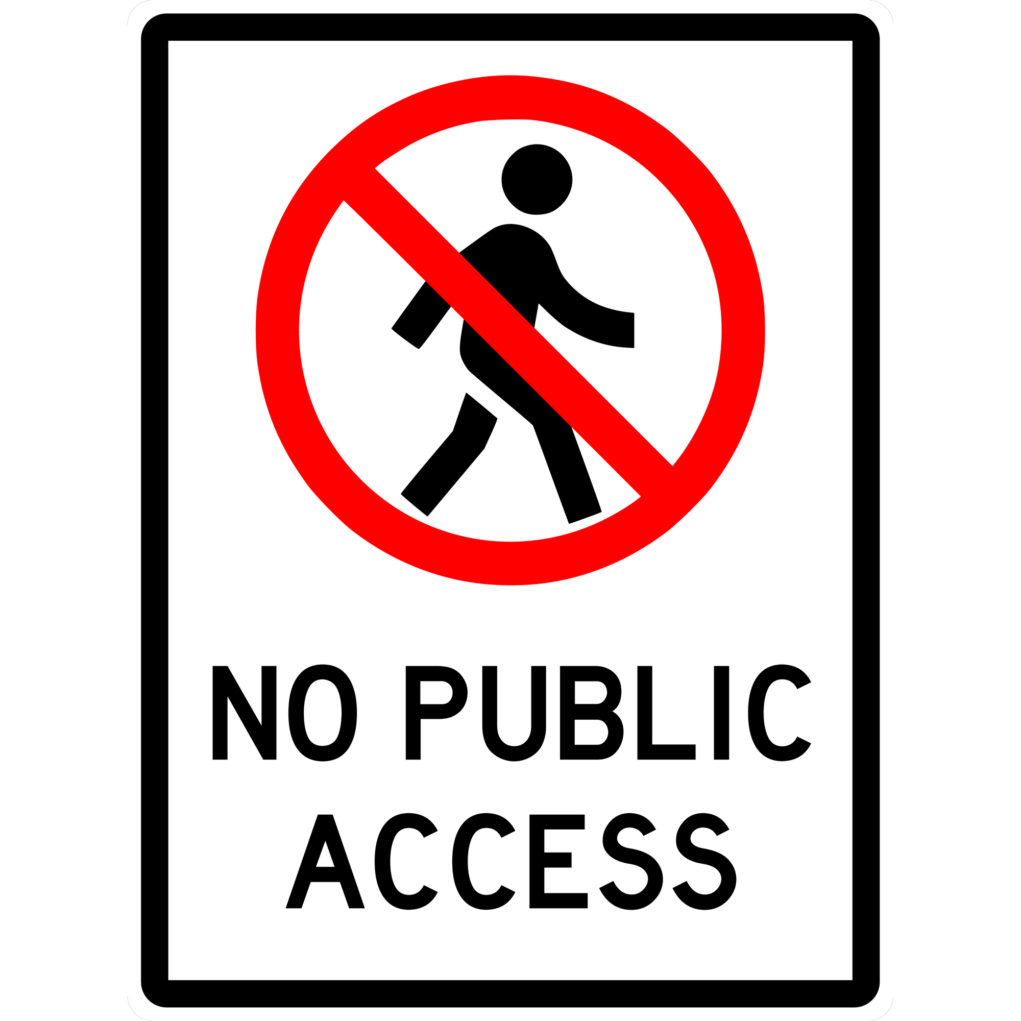 Prohibition Sign - No Public Access Poly - eSafety Supplies