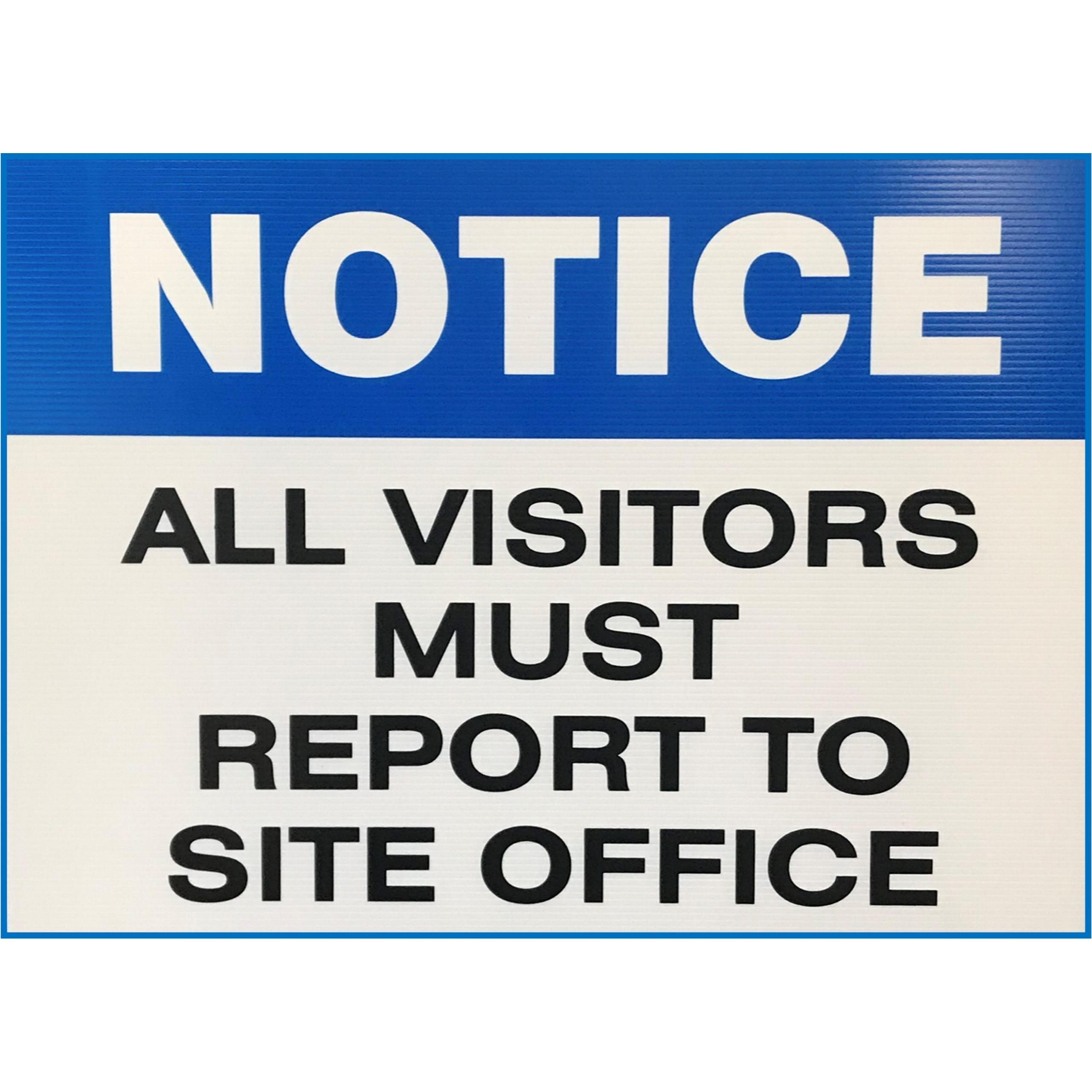 All Visitors Must Report To Site Office Sign | eSafety Supplies